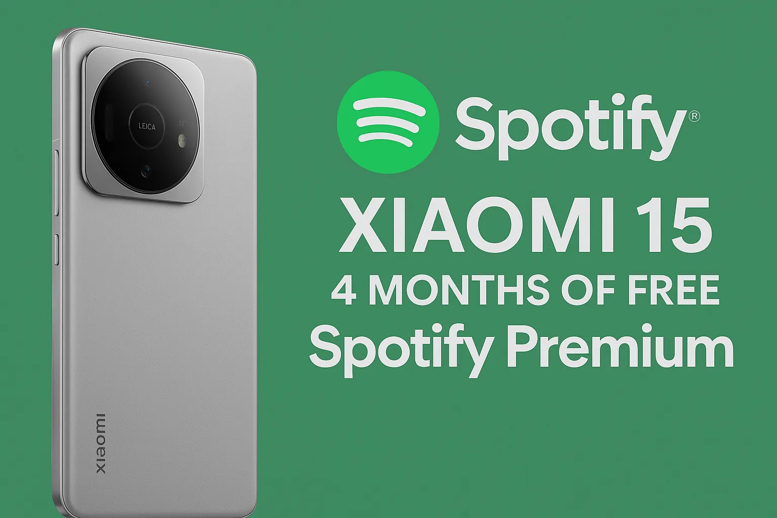 Xiaomi 15 Free Spotify Premium – Eligible Devices & How to Claim
