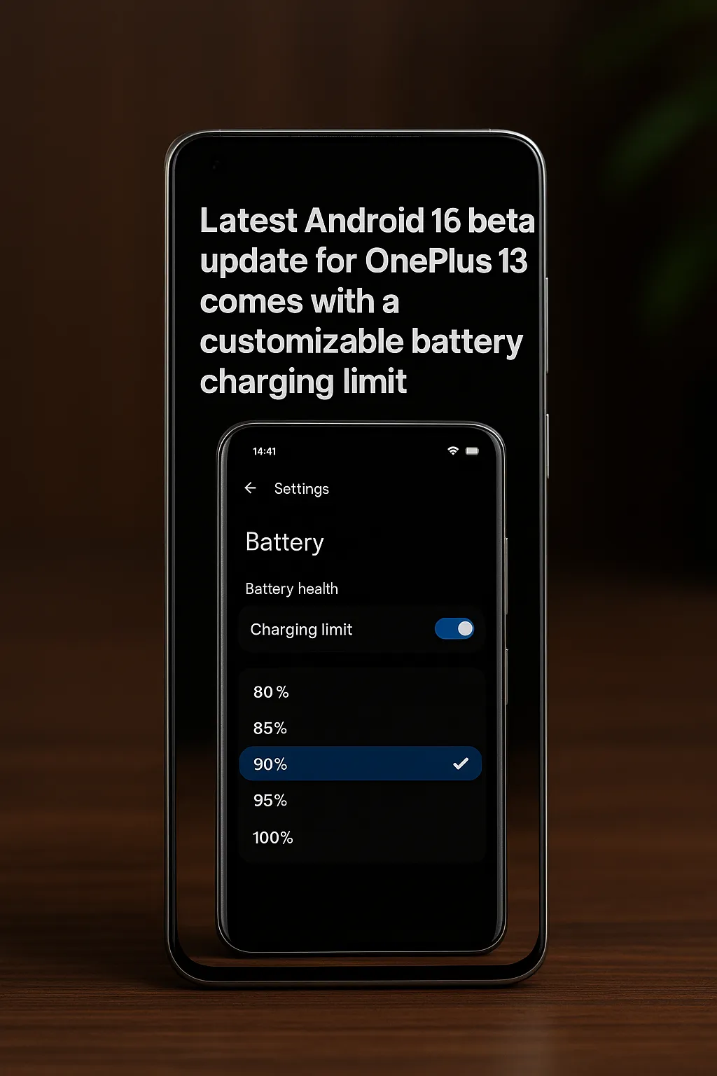 OnePlus 13 Android 16 Beta Charging Limit Now Customizable