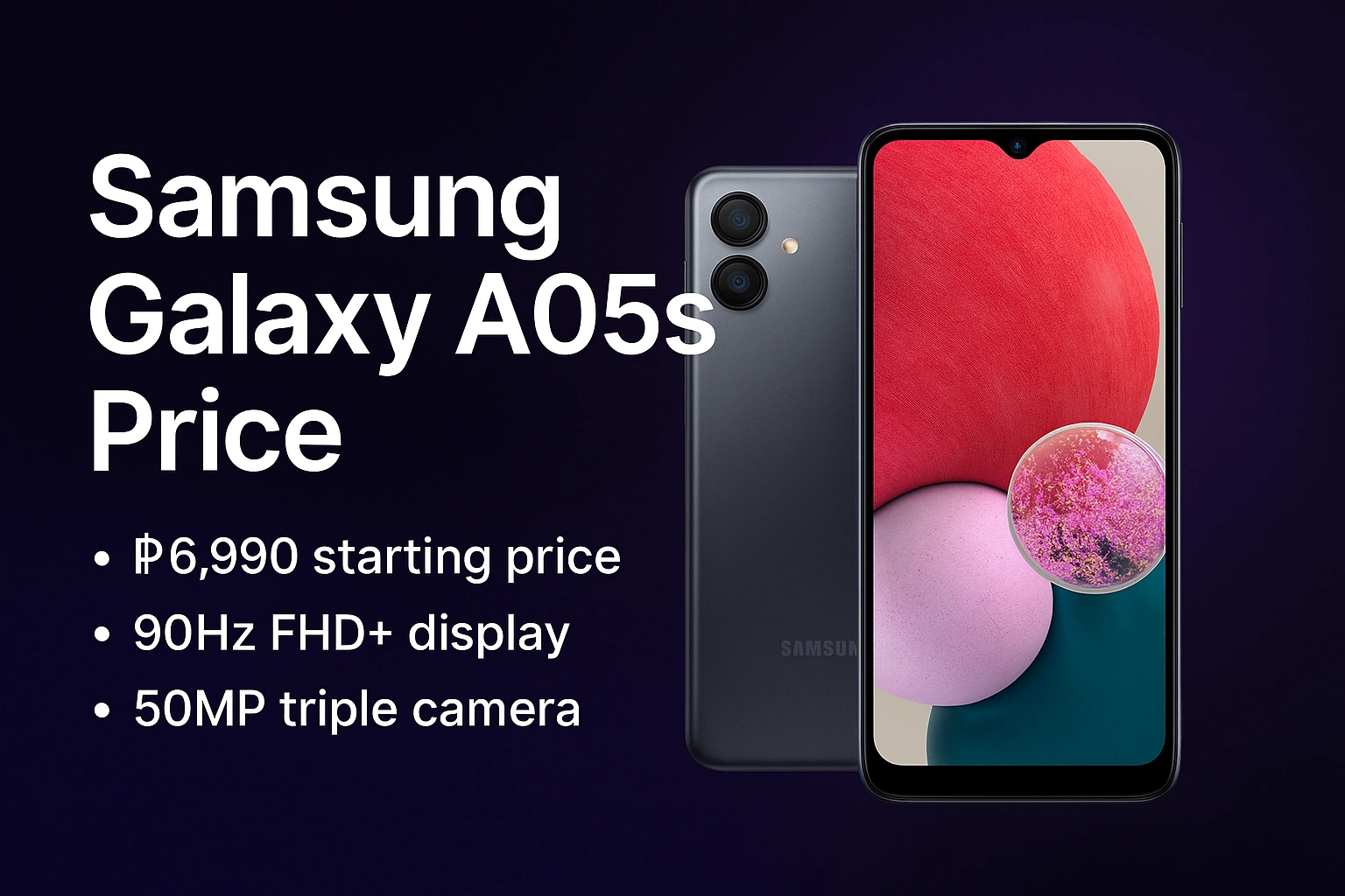 Samsung Galaxy A05s Price PH 2025 – 90Hz, 5000mAh, 50MP