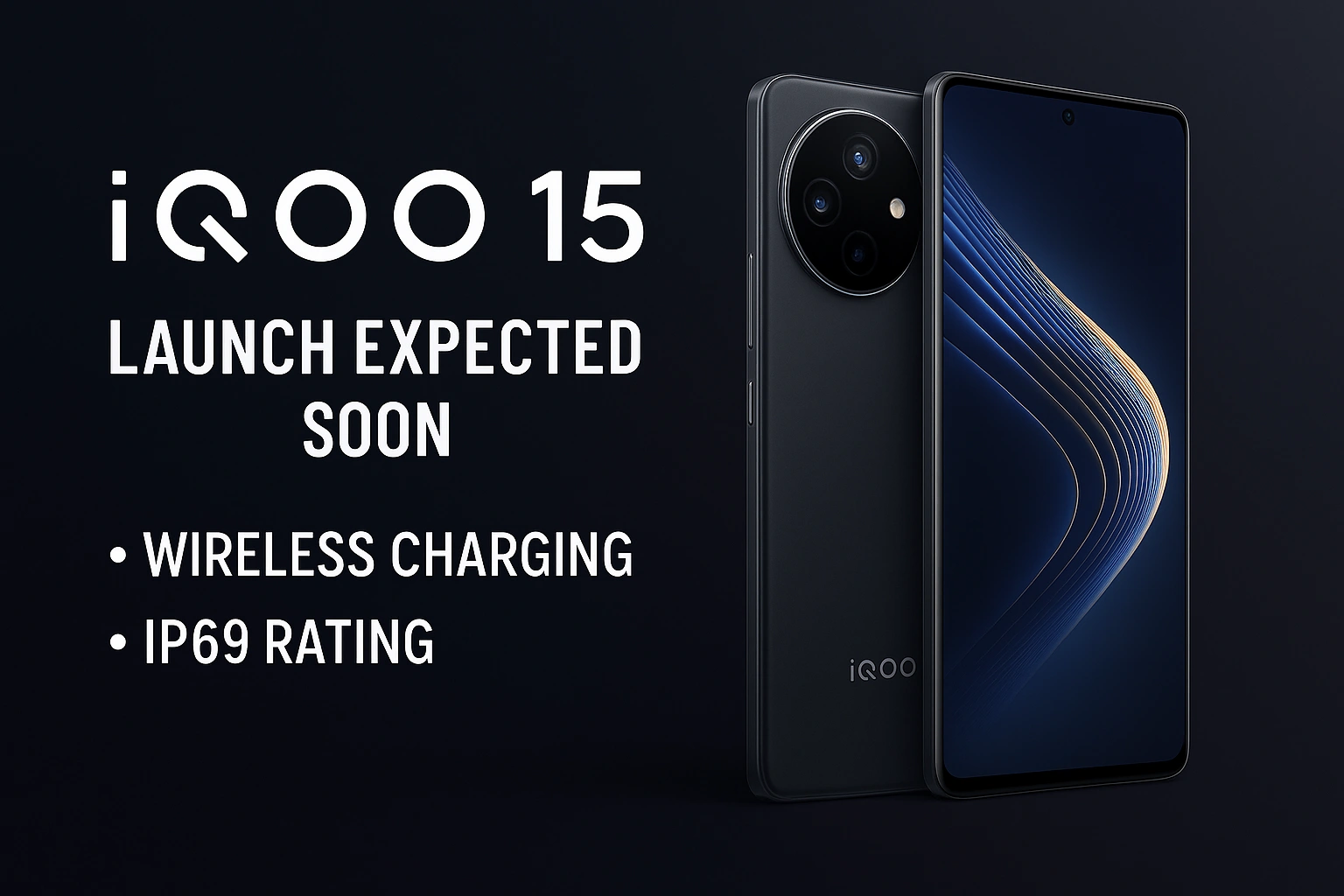 iQOO 15 Launch Expected Soon with Wireless Charging & IP69